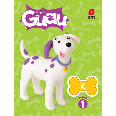 GUAU K - SEMESTRE 1 (Incluye libro del estudiante, cuaderno de ...